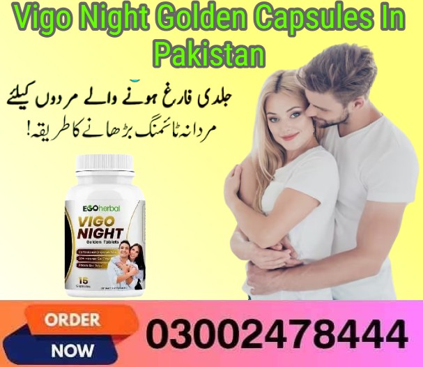 Vigo Night Golden Capsules In Karachi- 03002478444 - ANCIENT